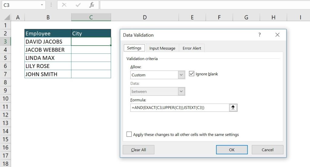 Excel DATA VALIDATION Using ISTEXT, UPPER, EXACT and AND Function - Excelchat